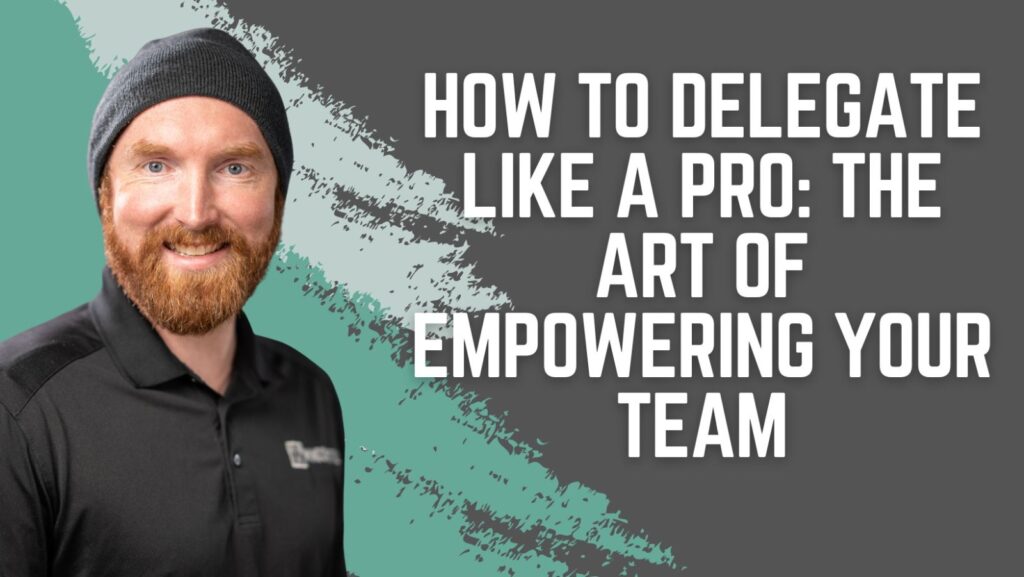 How to Delegate Like a Pro: The Art of Empowering Your Team - WindowStill