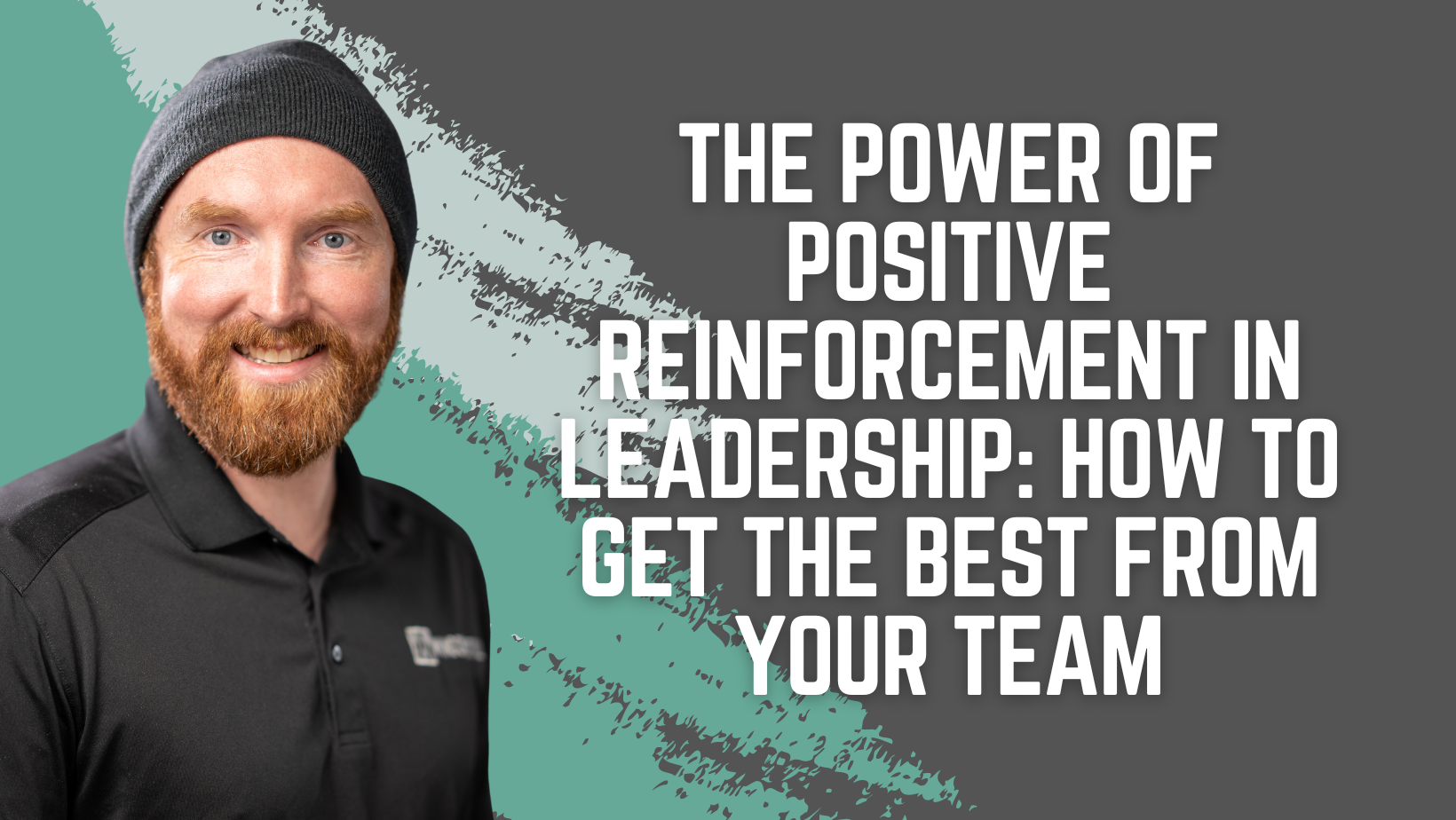 The Power of Positive Reinforcement in Leadership: How to Get the Best ...