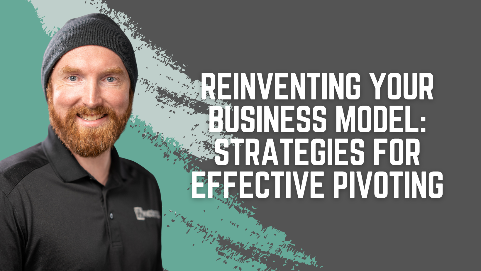 Reinventing Your Business Model: Strategies for Effective Pivoting ...