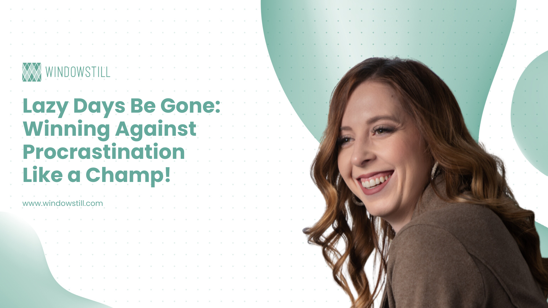 Lazy Days Be Gone: Winning Against Procrastination Like a Champ! - WindowStill