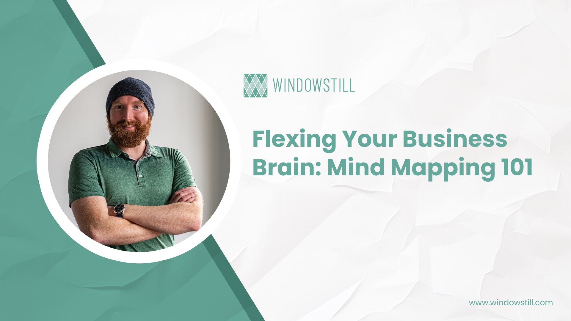 Flexing Your Business Brain: Mind Mapping 101 - WindowStill